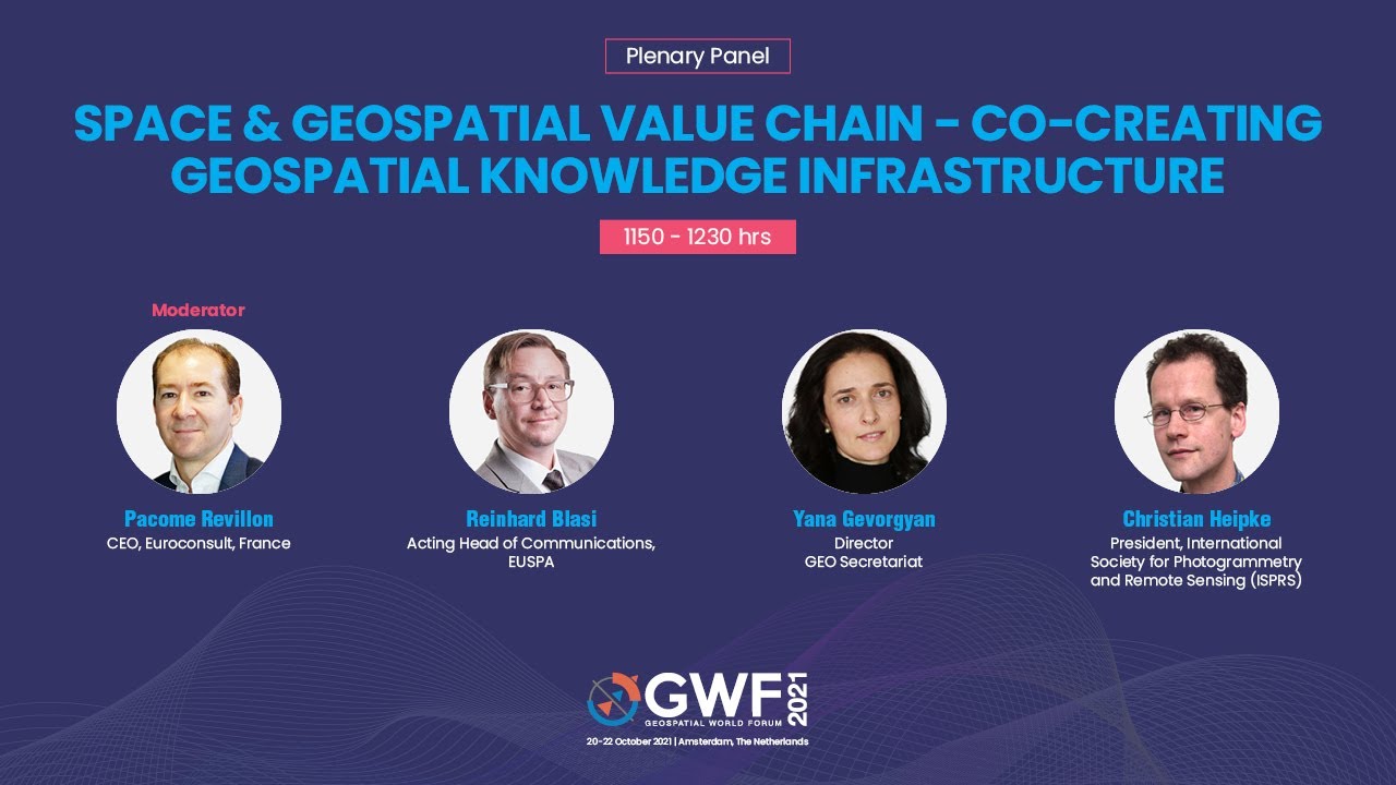 Space & Geospatial Value Chain: Co-Creating Geospatial Knowledge ... Space & Geospatial Value Chain: Co-Creating Geospatial Knowledge ...